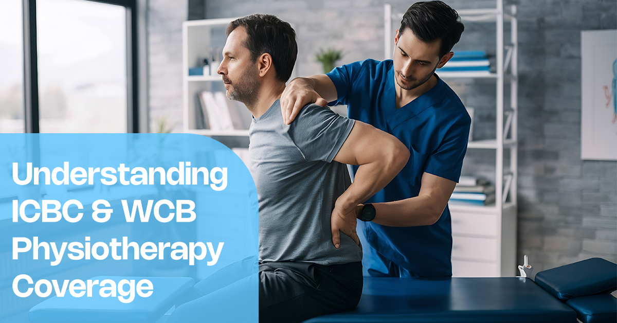 Understanding ICBC & WCB Physiotherapy Coverage - Beyond Physio Therapy